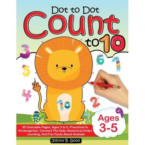 Johnny B. Good | Other | Dot To Dot Count To 30 Colorable Pages Ages 3 ...